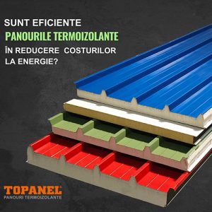 Panouri termoizolante PUR/PIR/Vată Minerală | Topanel